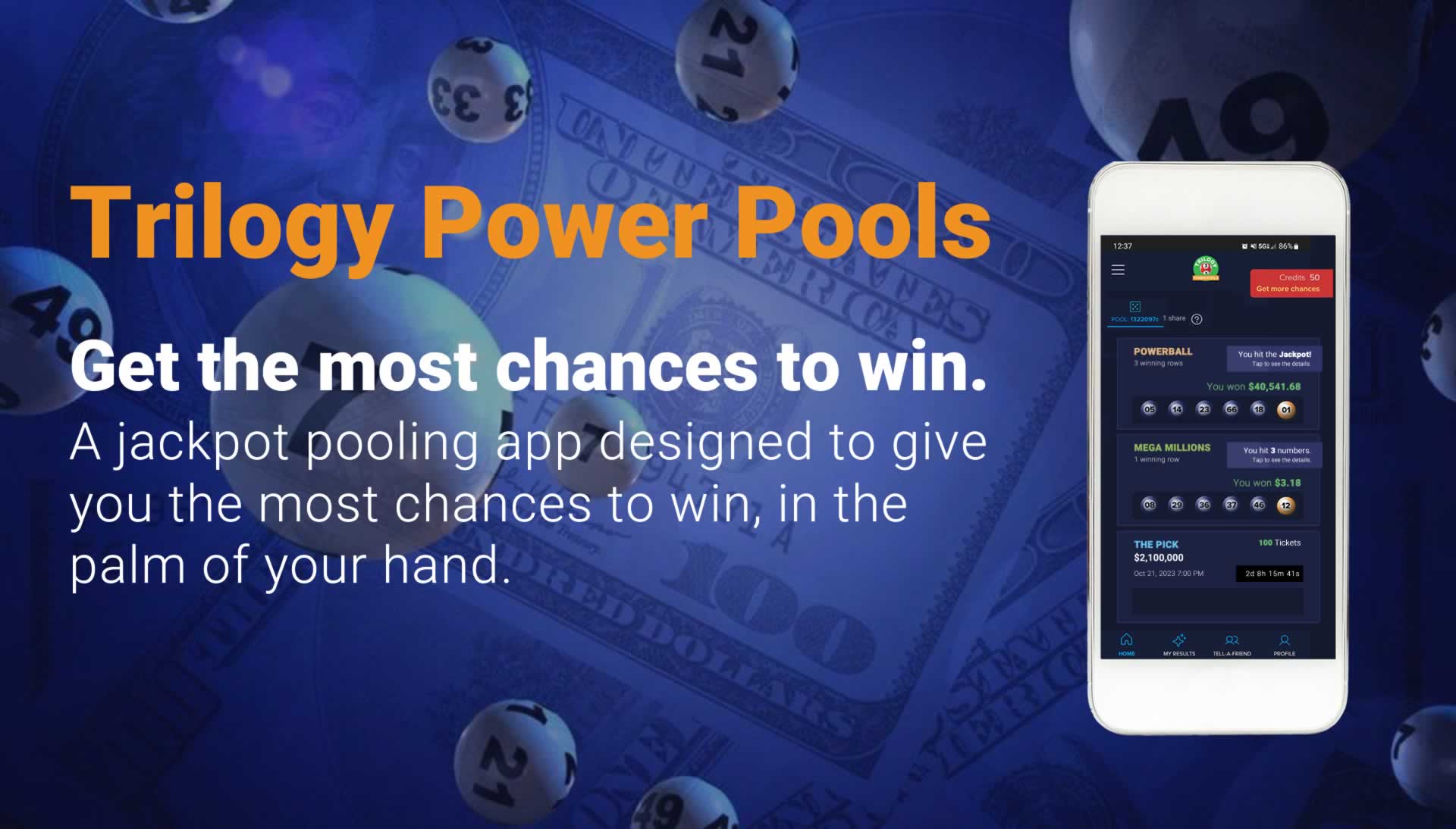 Trilogy Power Pools | The Most Chance to Win All 3 Lottery Jackpots